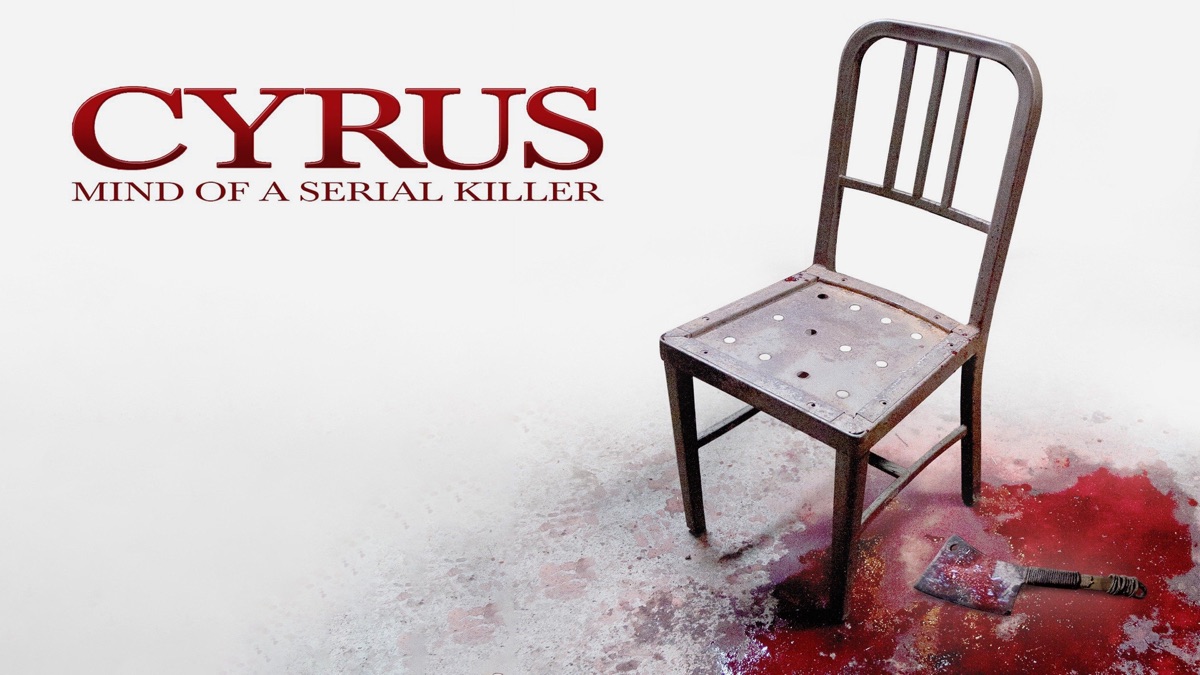 ‎Cyrus: Mind of a Serial Killer - Apple TV