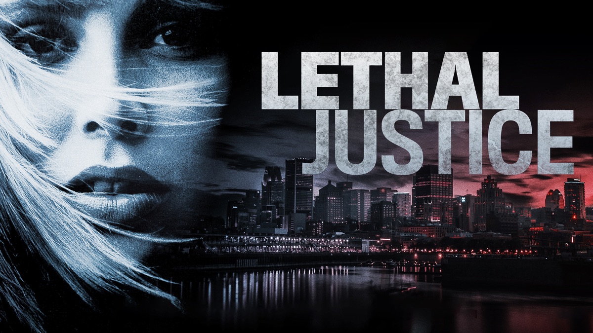 ‎Lethal Justice - Apple TV