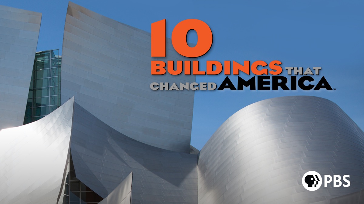 10 Buildings that Changed America - Apple TV