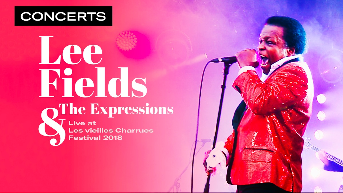 ‎Lee Fields & The Expressions - Les Vieilles Charrues - Apple TV