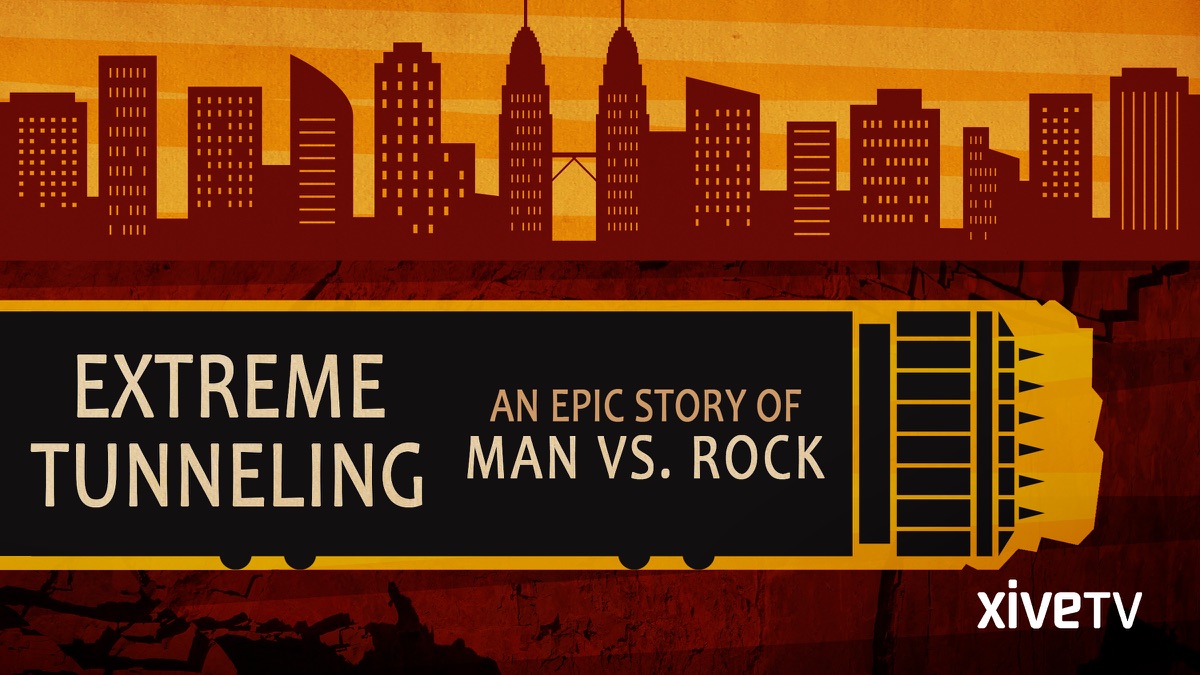 Extreme Tunneling: An Epic Story of Man vs. Rock - Apple TV
