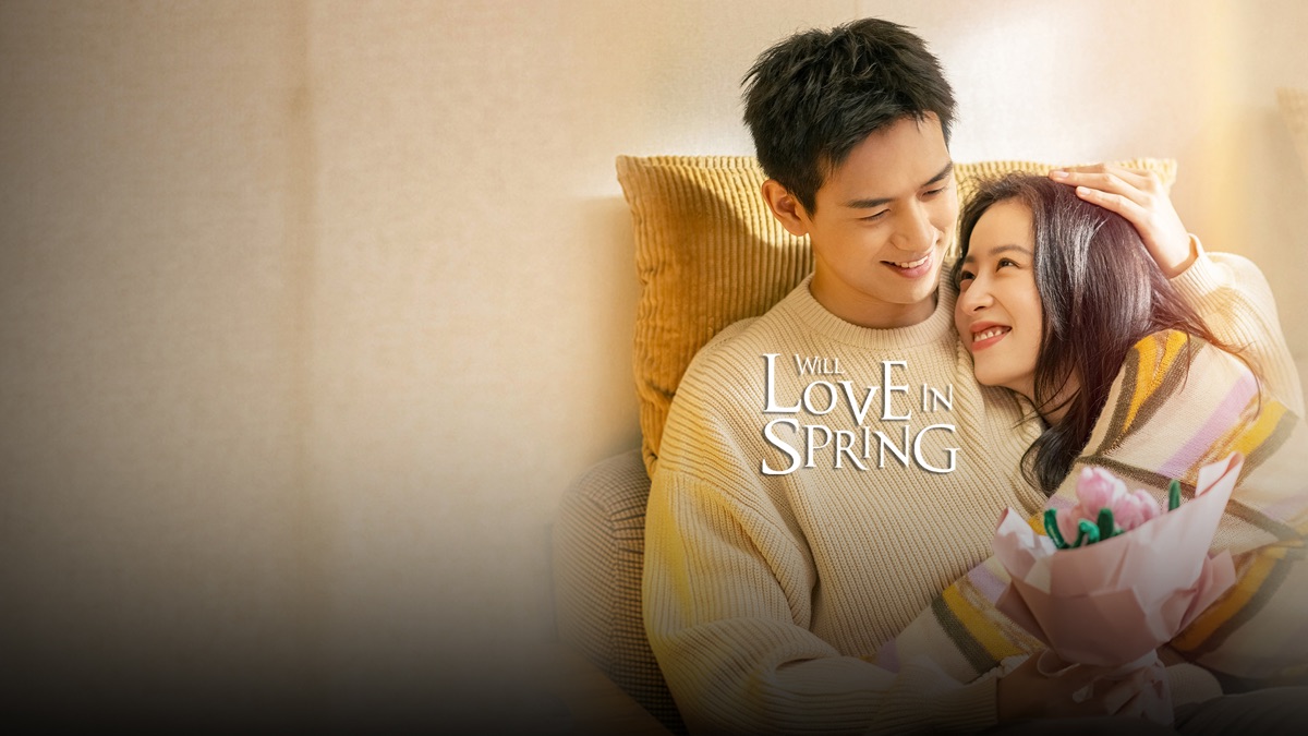 ‎Will Love in Spring - Apple TV