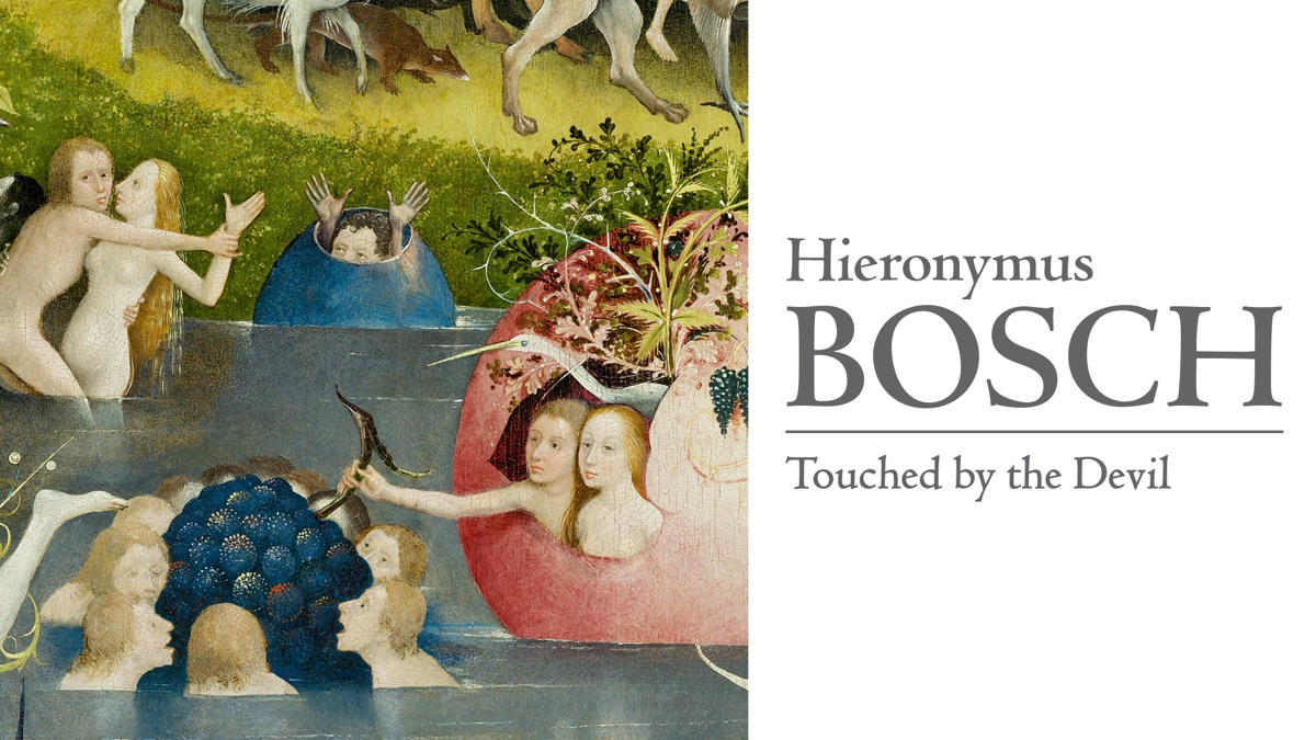 ‎Hieronymus Bosch: Touched by the Devil - Apple TV