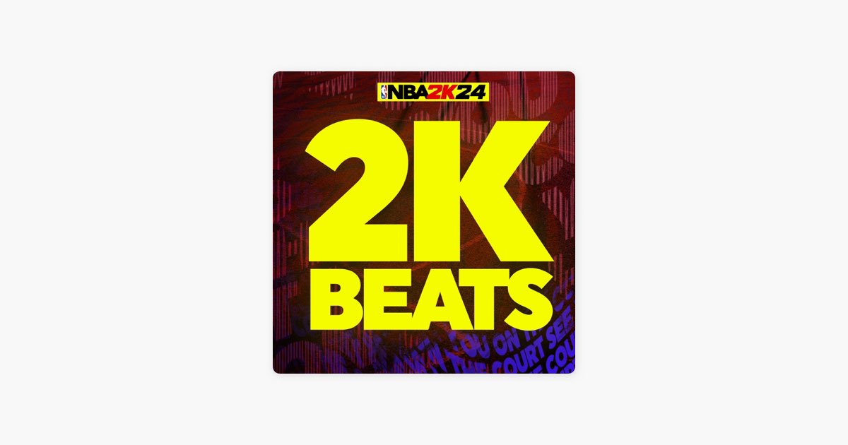 ‎Official NBA 2K24 Soundtrack by 2K - Apple Music