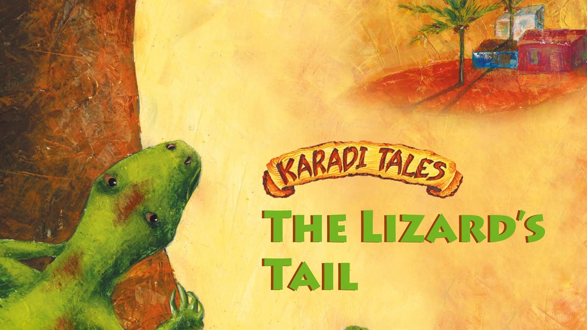 The Lizard's Tail - Karadi Tales (Series 2, Episode 5) - Apple TV (UK)