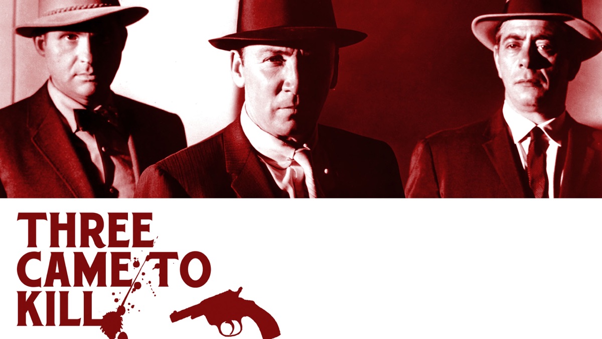 Three Came to Kill - Apple TV