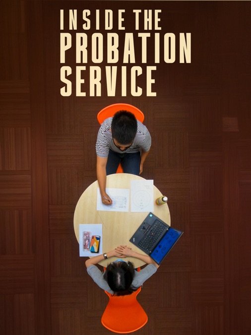 INSIDE The Probation Service - Apple TV