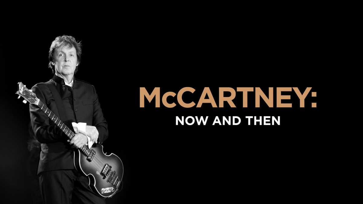 Paul McCartney - Now and Then | Apple TV