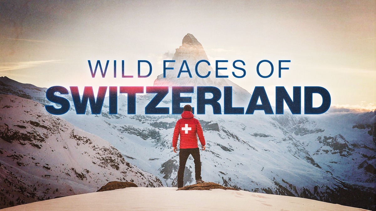 ‎Wild Faces of Switzerland - Apple TV