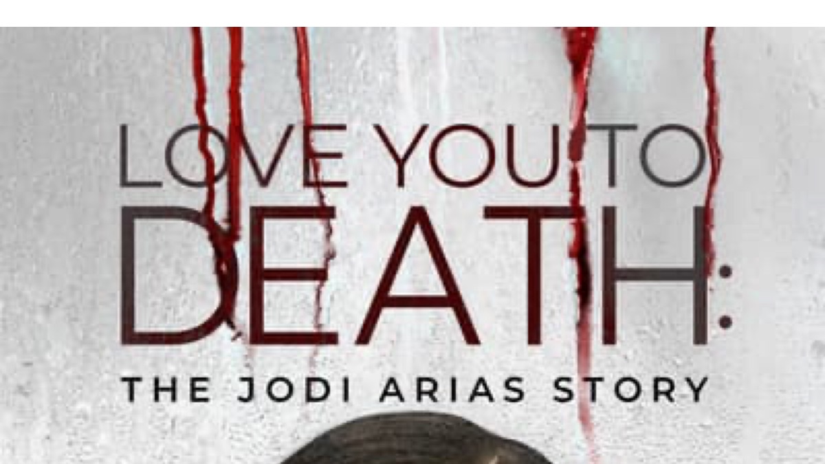 ‎Love You To Death: The Jodi Arias Story - Apple TV