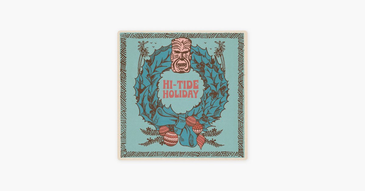 ‎Hi-Tide Holiday by Hi-Tide Recordings - Apple Music