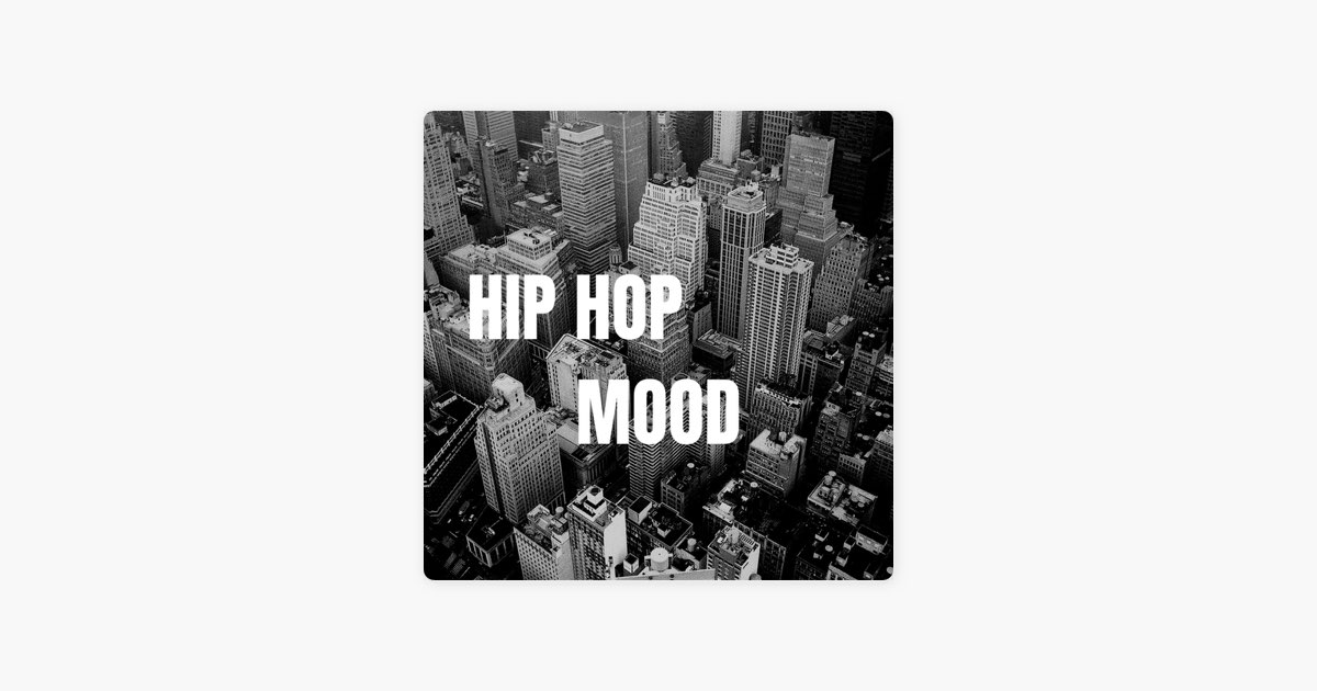 ‎Hip Hop Mood by Mack H.D - Apple Music