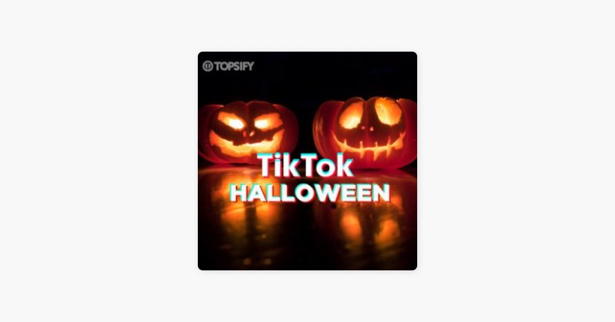 ‎TikTok Halloween 🎃 Spooky Scary Skeletons 💀 by Topsify - Apple Music