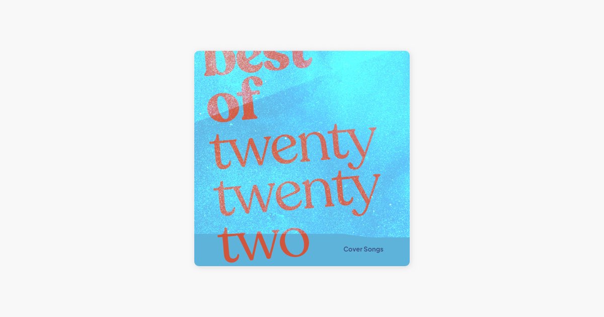 ‎Best of 2022: Cover Songs by Ryan Byrd on Apple Music