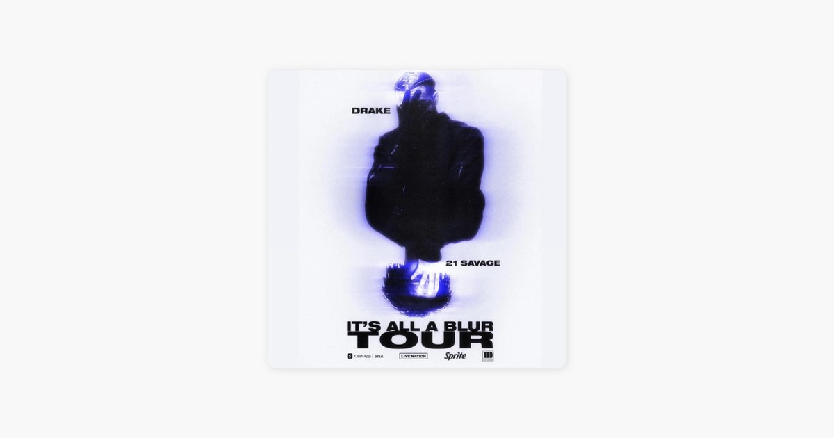 ‎Drake: It’s All A Blur Tour 2023 (Original Updated List) by ...
