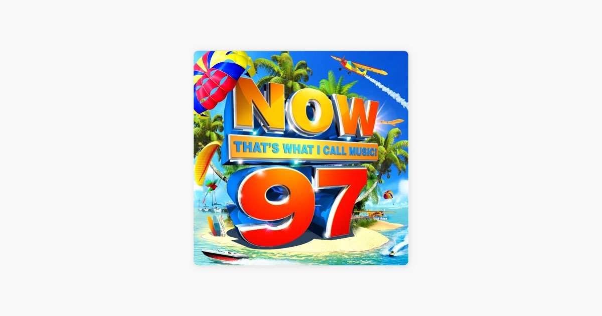 ‎NOW 97 by NOW - Apple Music
