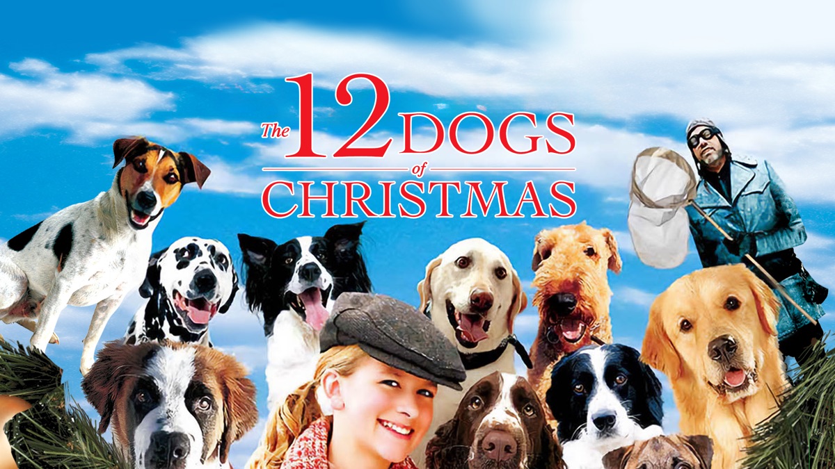 ‎The 12 Dogs of Christmas - Apple TV