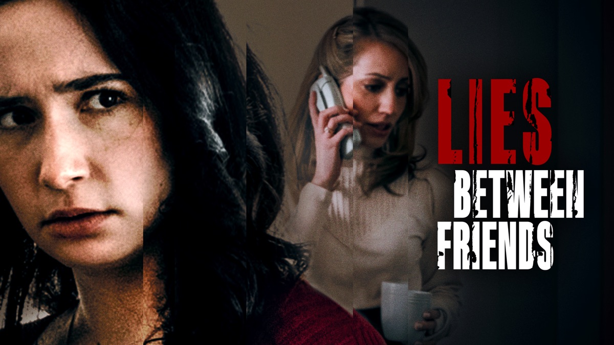 ‎Lies Between Friends - Apple TV
