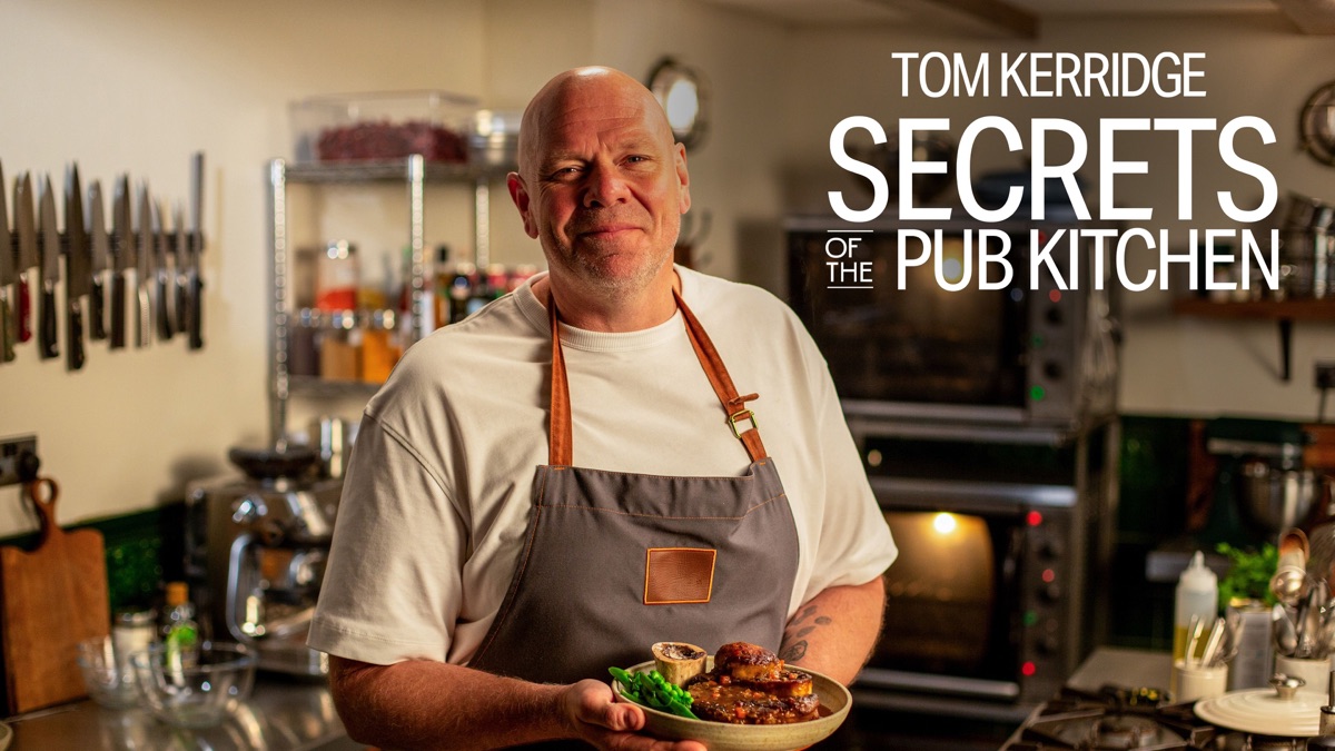 ‎Tom Kerridge Secrets Of The Pub Kitchen - Apple TV