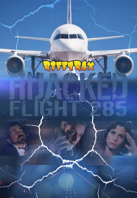 RiffTrax: Hijacked Flight 285 - Apple TV