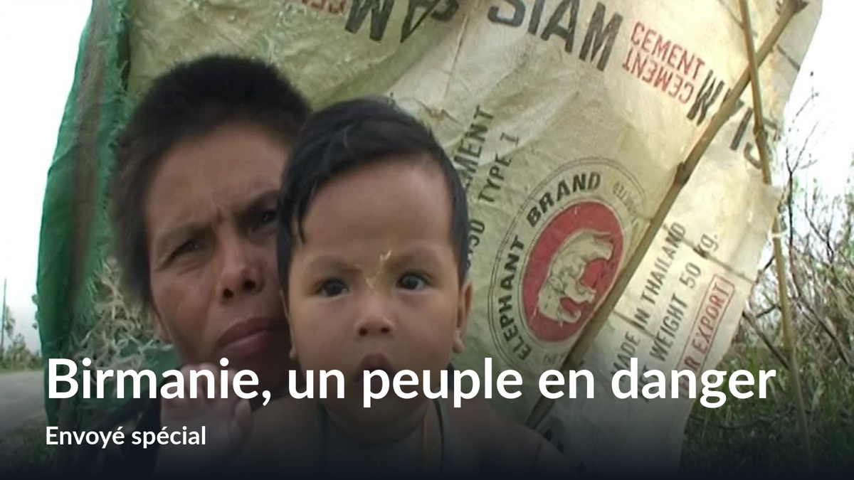 Birmanie, un peuple en danger - Apple TV (FR)