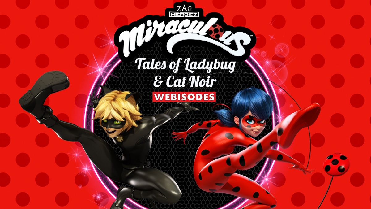 ‎Miraculous: Tales Of Ladybug & Cat Noir - Apple TV