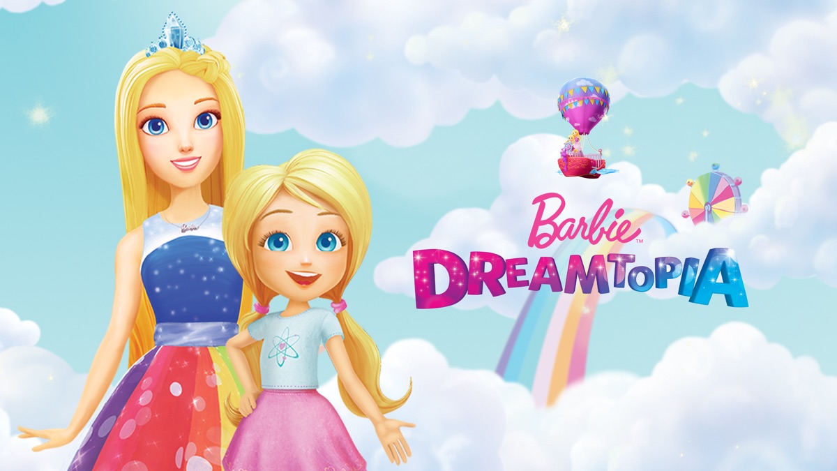 ‎Barbie Dreamtopia - Apple TV
