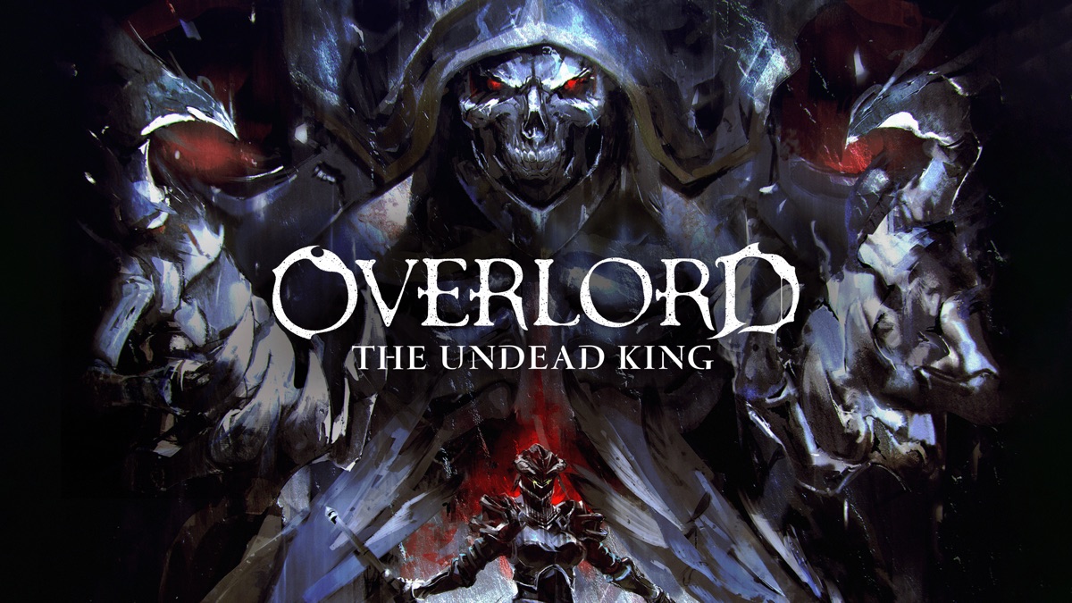 ‎Overlord: The Undead King - Apple TV