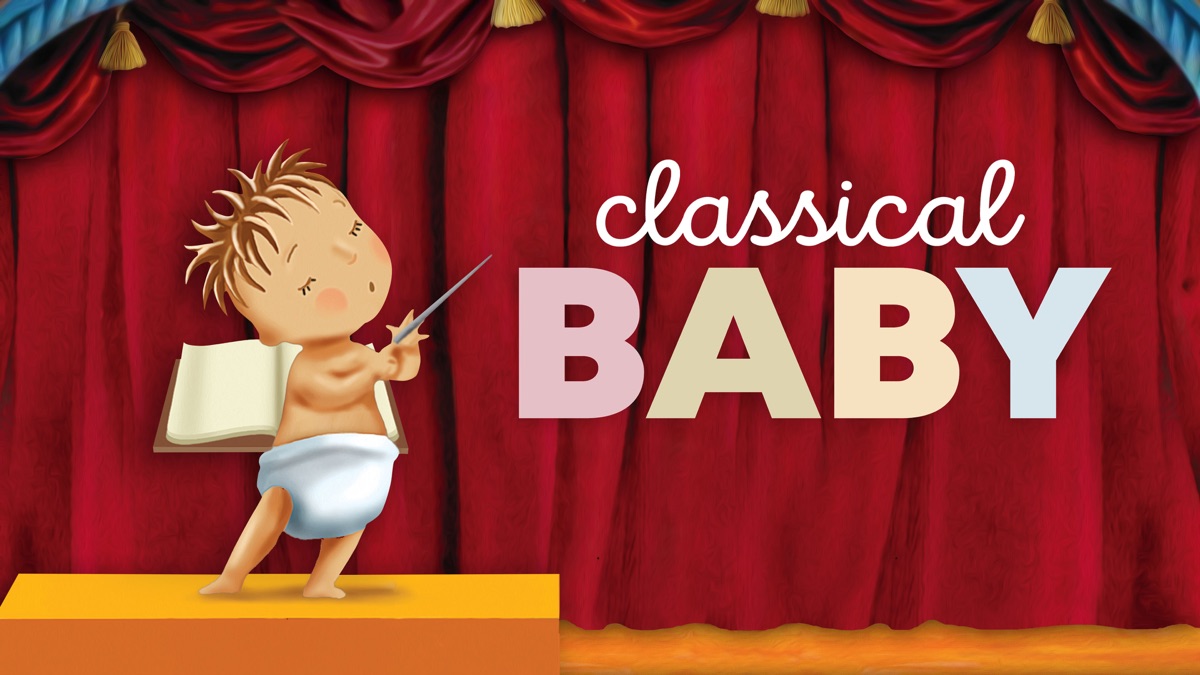‎Classical Baby - Apple TV