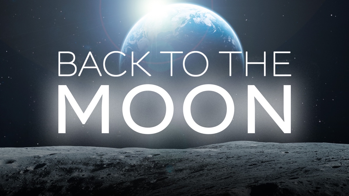 ‎Back to the Moon - Apple TV