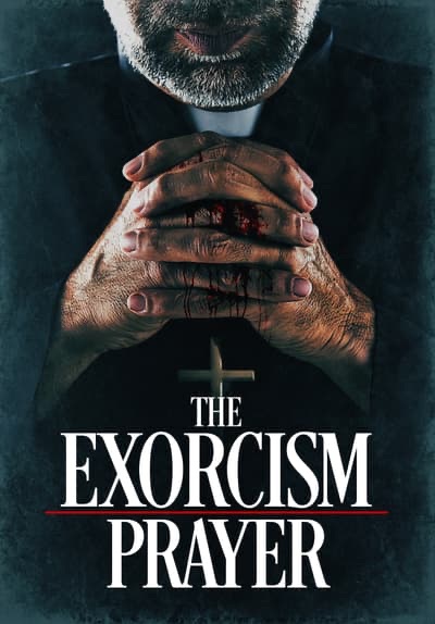 ‎The Exorcism Prayer - Apple TV