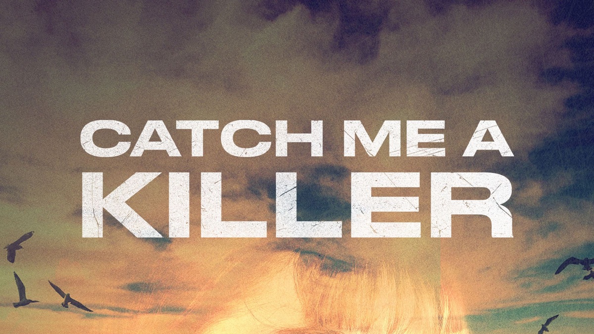 ‎Catch Me a Killer - Apple TV