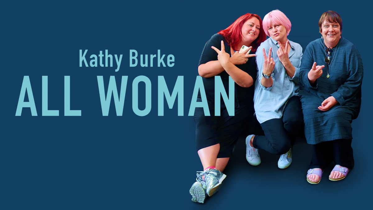 Kathy Burke: All Woman - Apple TV (UK)