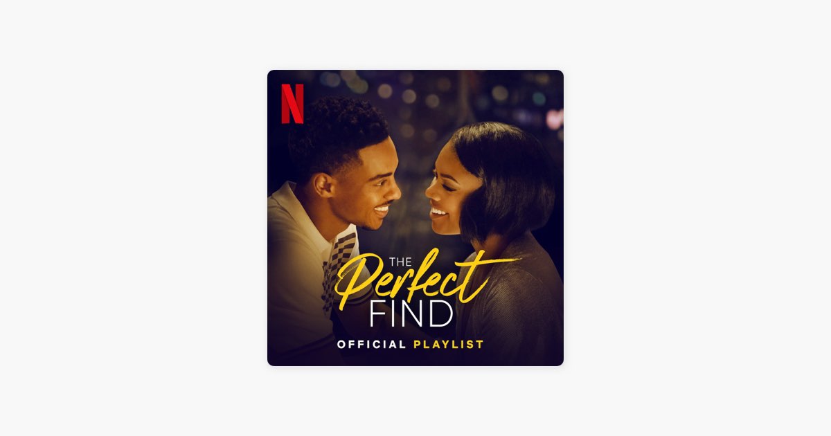 ‎The Perfect Find by Netflix - Apple Music