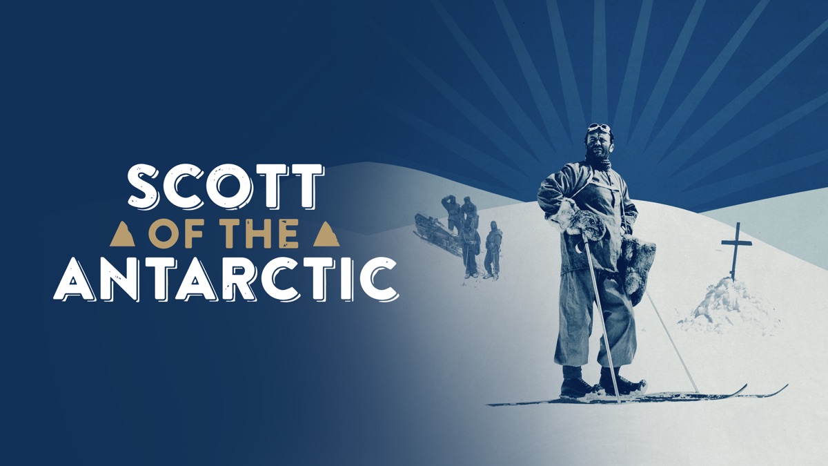 ‎Scott of the Antarctic - Apple TV