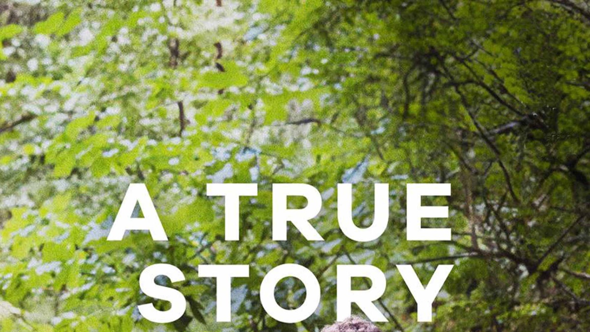 ‎A True Story - Apple TV