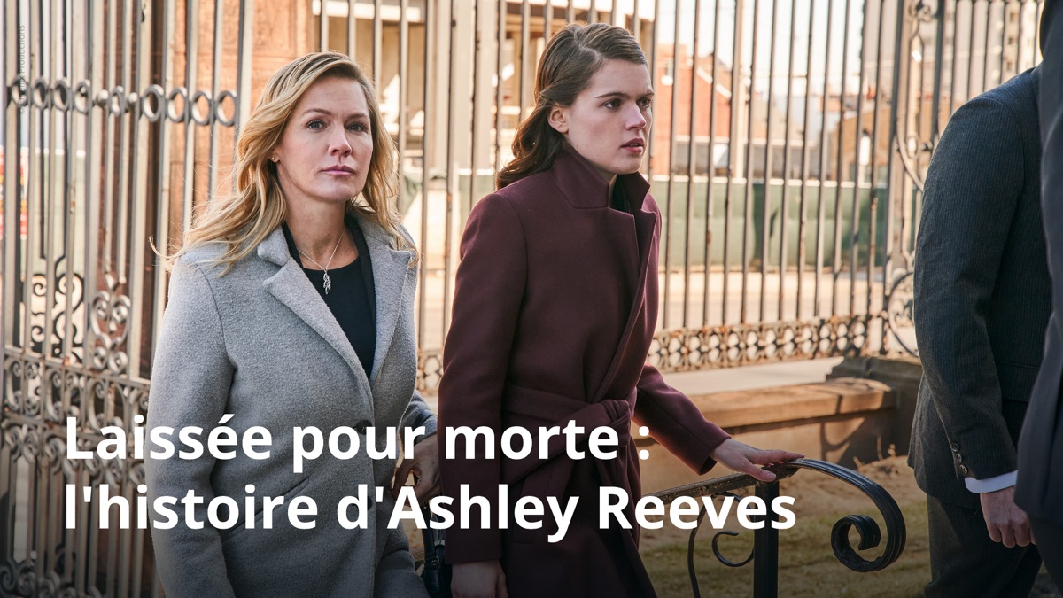 Left for Dead: The Ashley Reeves Story》- Apple TV