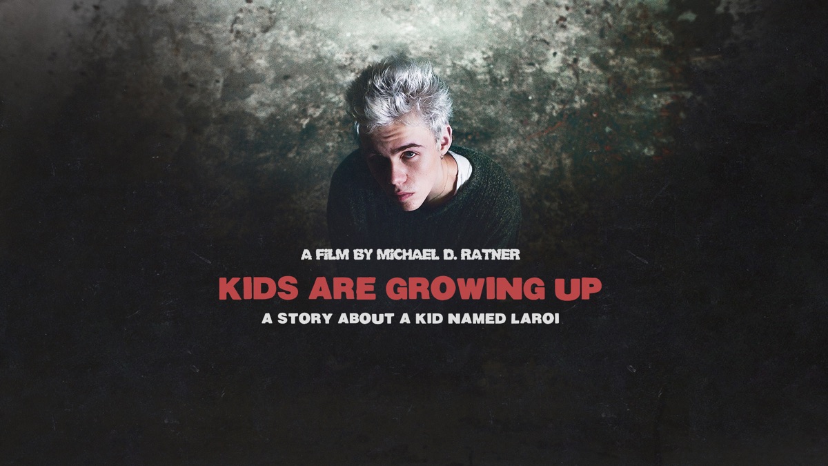 ‎Kids Are Growing Up: A Story About a Kid Named Laroi - Apple TV