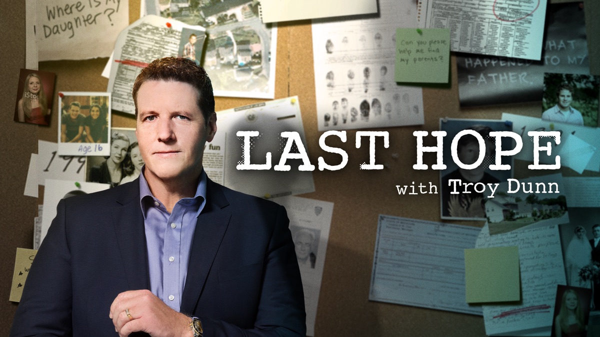 ‎Last Hope With Troy Dunn - Apple TV