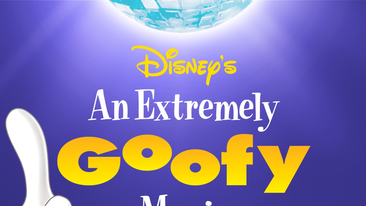 ‎An Extremely Goofy Movie - Apple TV