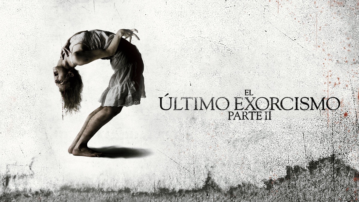 ‎El último exorcismo parte II - Apple TV