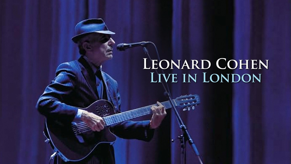 ‎Leonard Cohen: Live in London - Apple TV