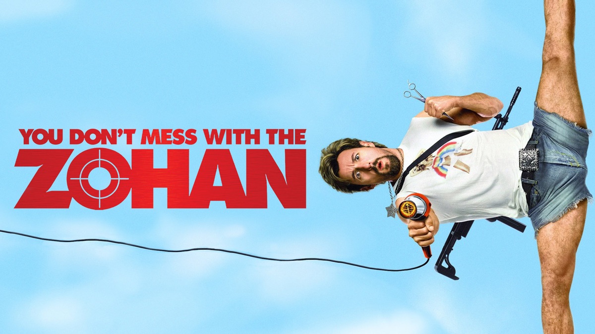 ‎You Don't Mess with the Zohan - Apple TV