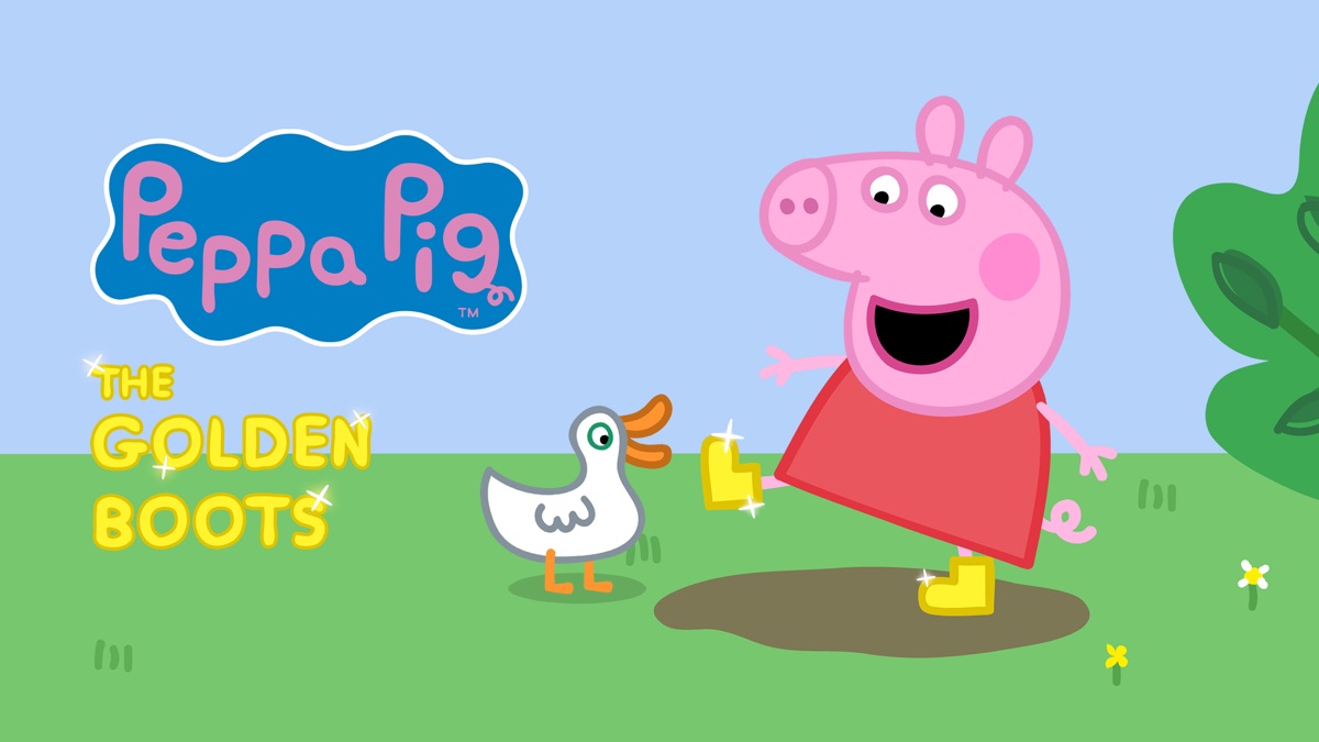 ‎Peppa Pig: The Golden Boots - Apple TV