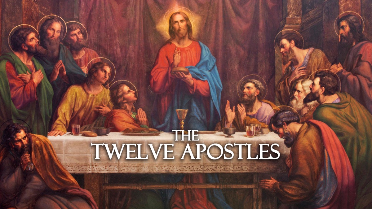 ‎The Twelve Apostles: The First 12 Men Chosen By Jesus - Apple TV