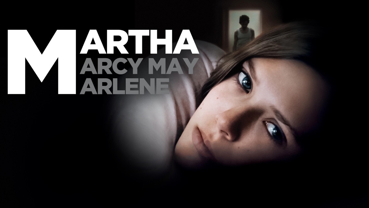‎Martha Marcy May Marlene - Apple TV