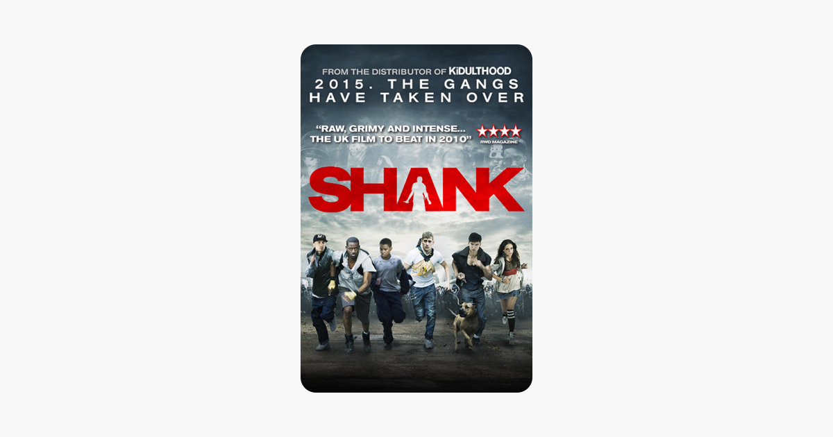 ‎Shank (2010) on iTunes