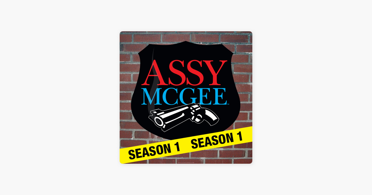 ‎Assy McGee, Season 1 on iTunes