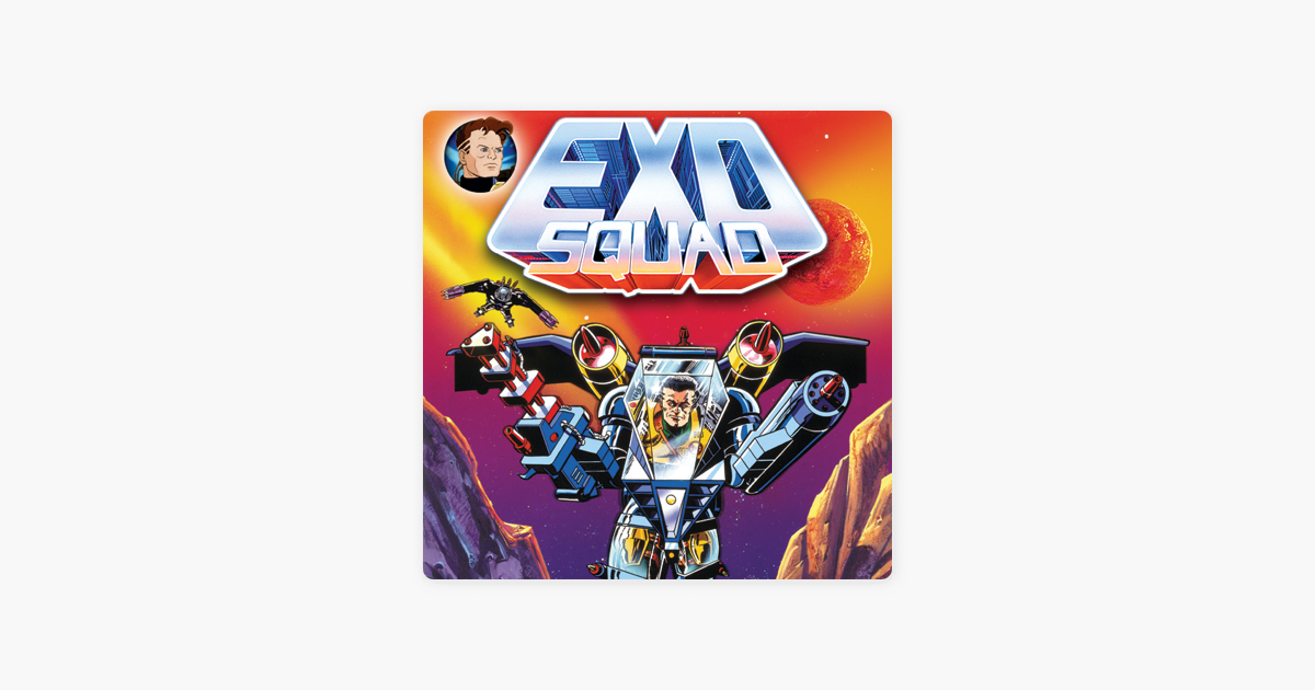 ‎Exosquad, Season 1 on iTunes