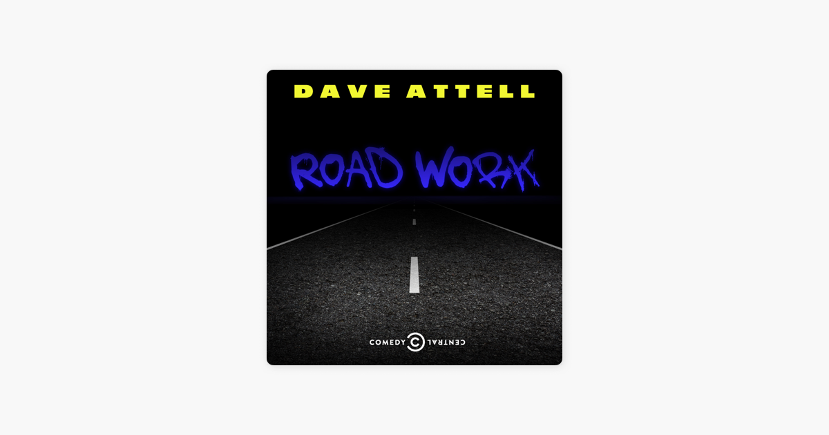 ‎Dave Attell: Road Work on iTunes